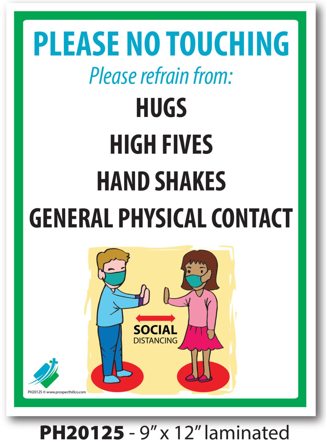 "Please Refrain From" School Signage - Prospect Hill Co.