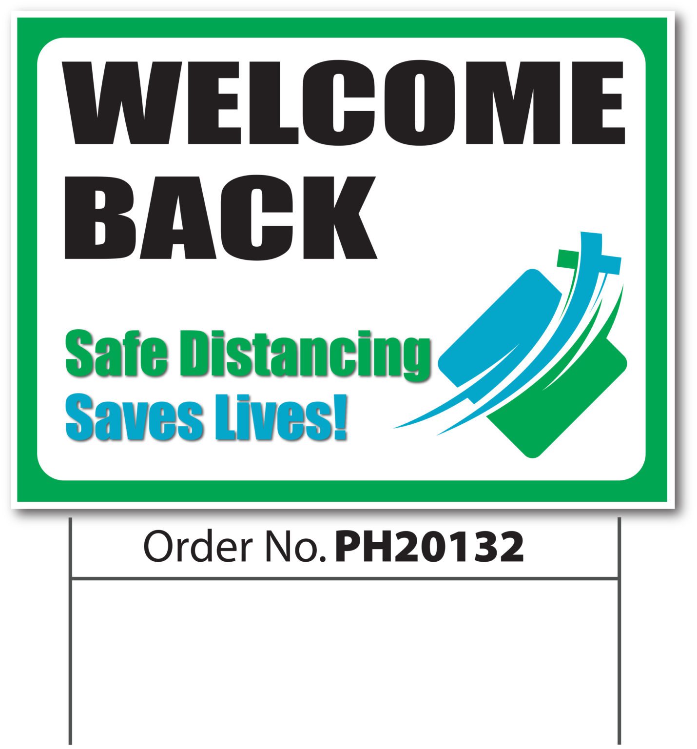 "Welcome Back Safe Distancing" Outdoor Lawn Sign - Prospect Hill Co.