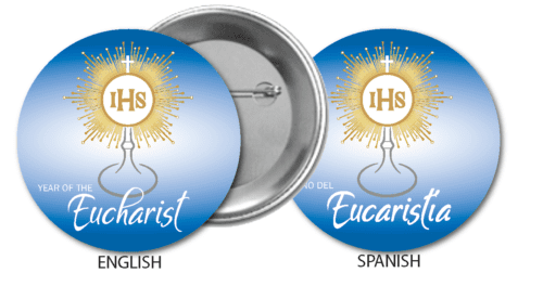 "The Year of the Eucharist" 1 3/4" Round Metal Button (Spanish ...